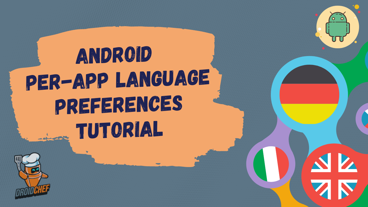 Android Per-App Language Preferences: Getting Started